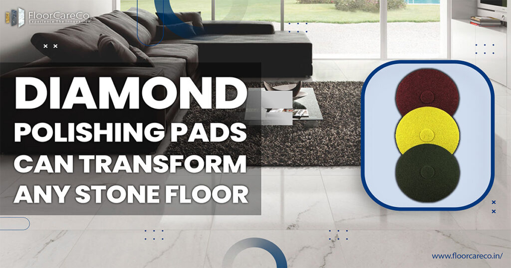 The use of Diamond polishing pads can transform any stone floor
